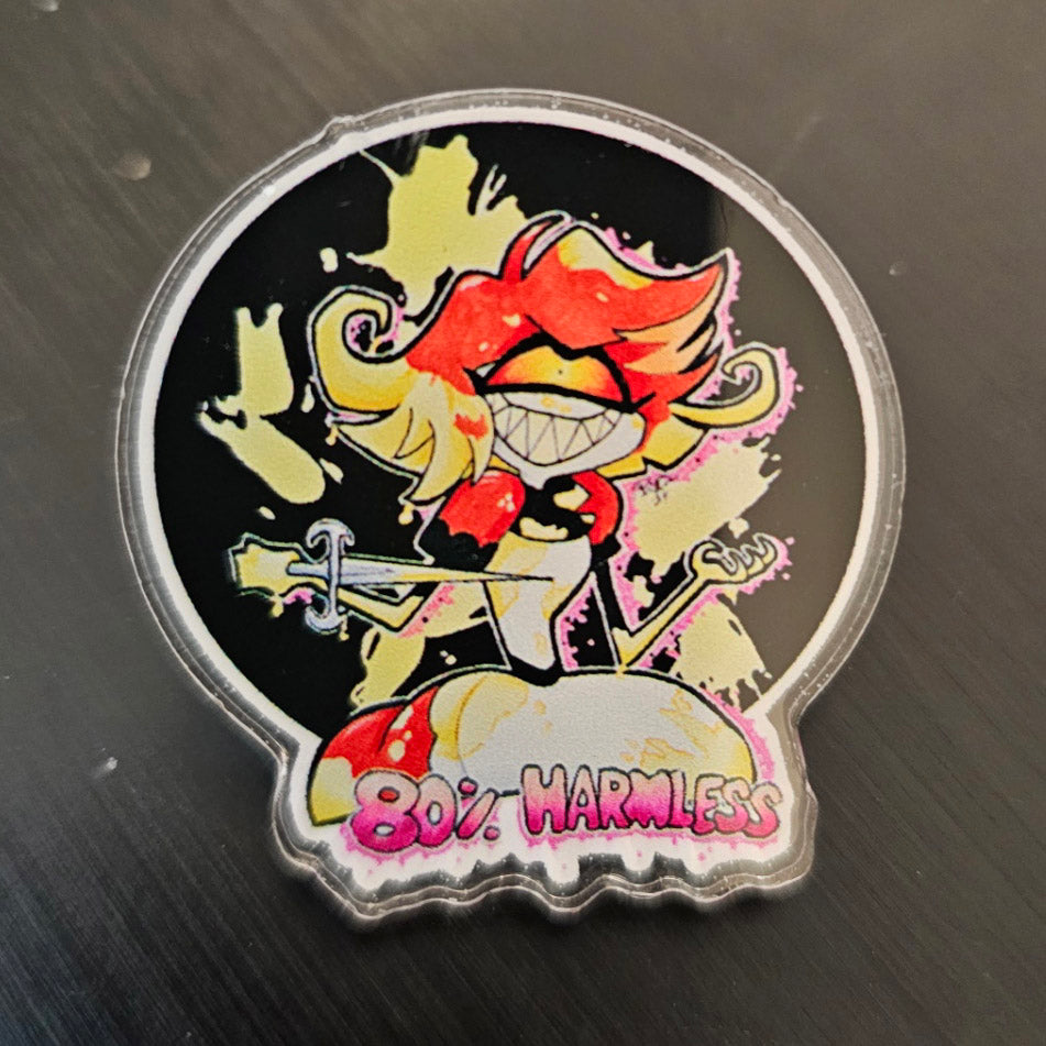 Niffty - "80% Harmless" Acrylic Pin – Nic Da Stick Creations